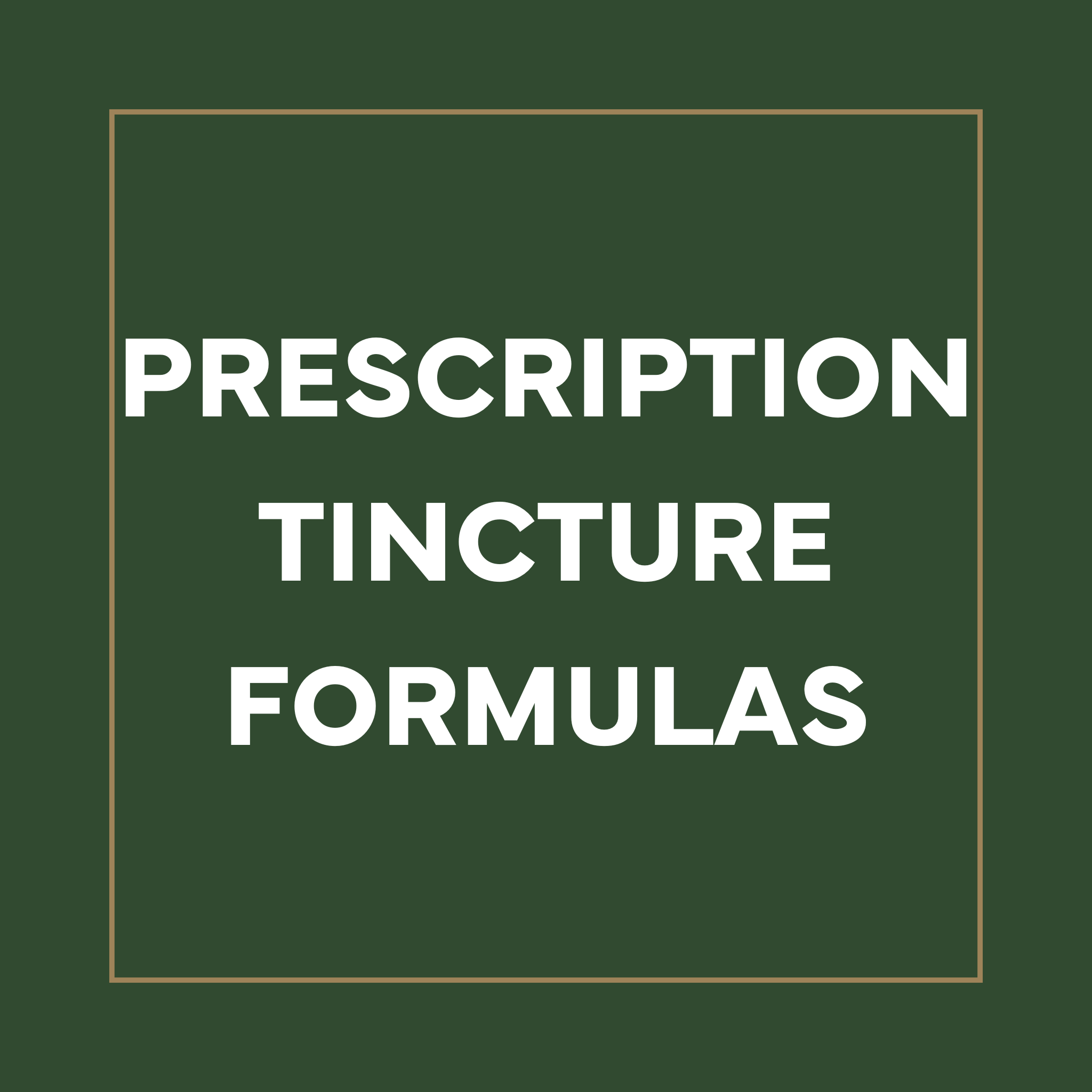 Prescription Tincture Formulas – Sonoran University of Health Sciences ...